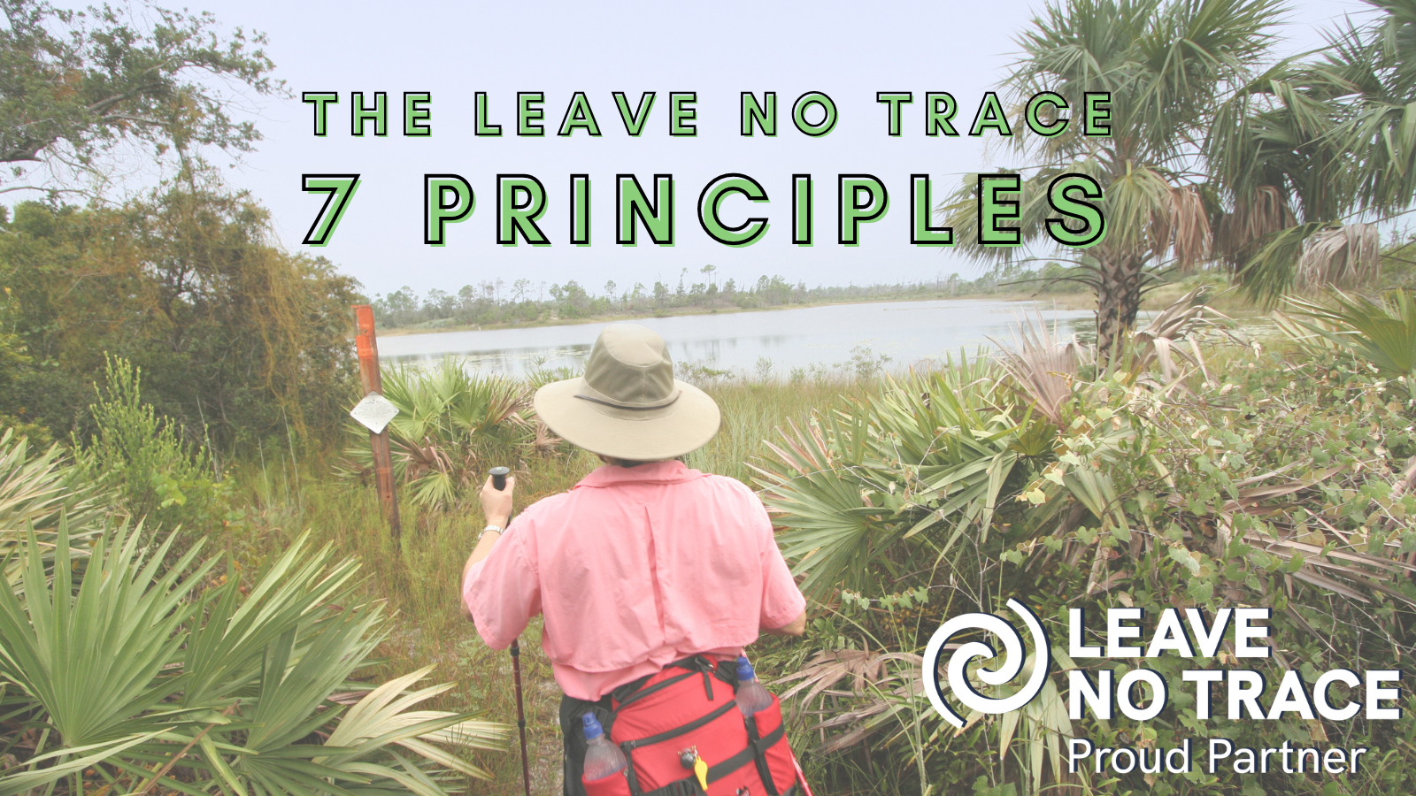 Do You Follow the 7 Principles of "Leave No Trace"? | Martin County